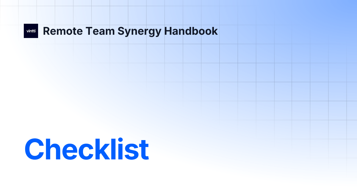 Checklist | Remote Team Synergy Handbook